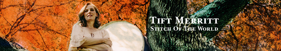 Live at Yep Roc 15: Tift Merritt | Tift Merritt