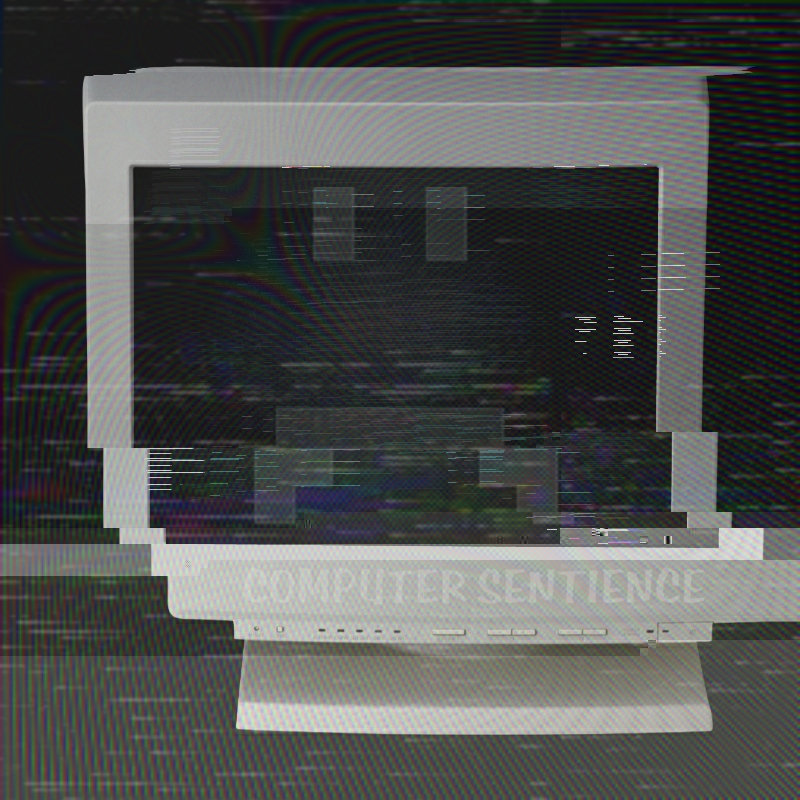 SENTIENCE | Computer Sentience