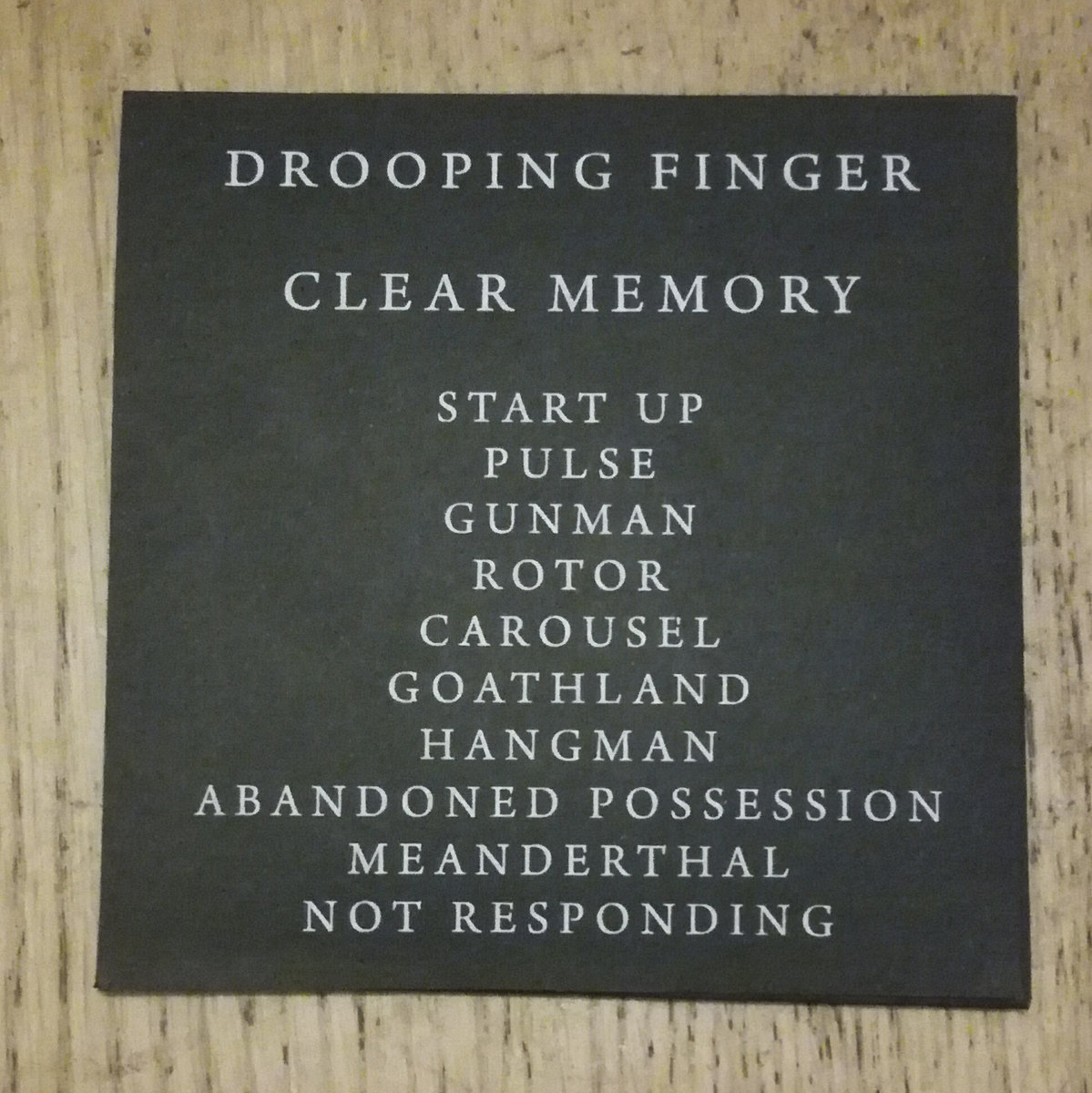 Clear Memory | Drooping Finger