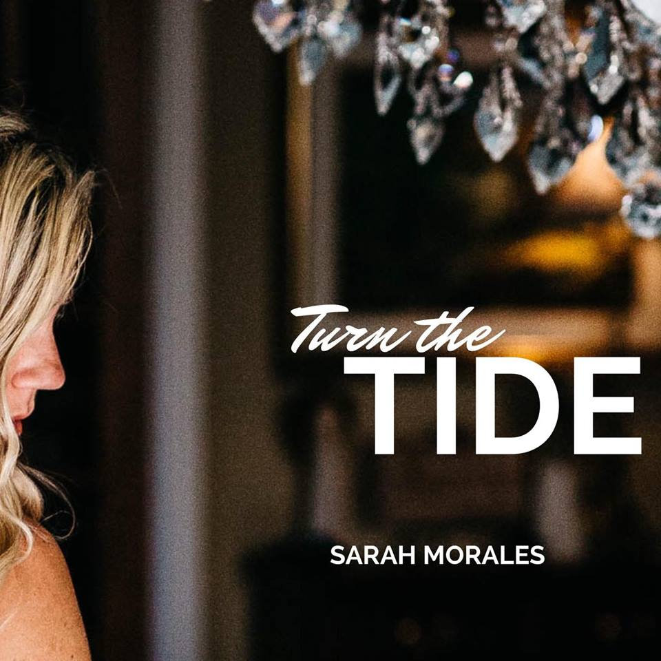 Turn the Tide | Sarah Morales
