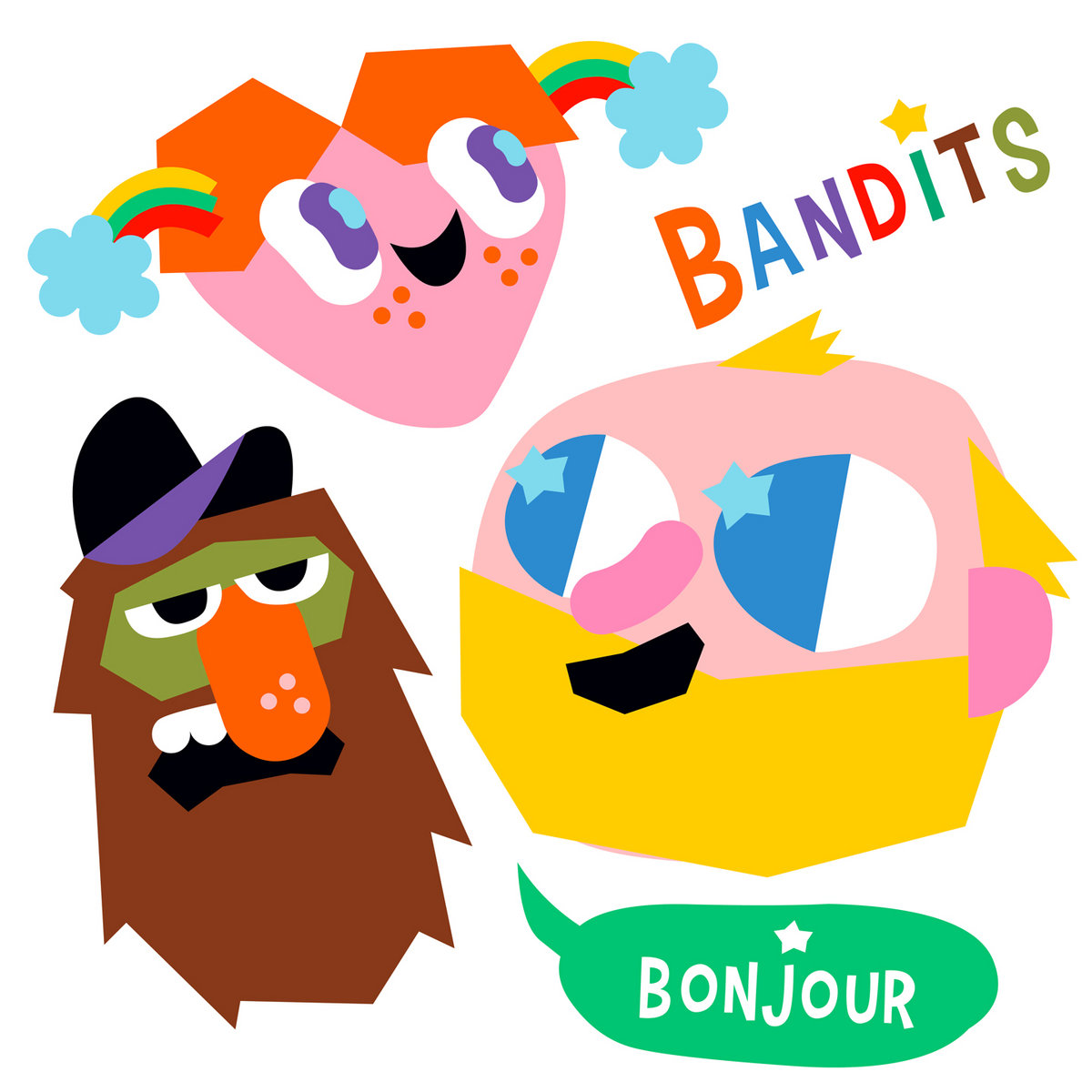 Bonjour | Bandits