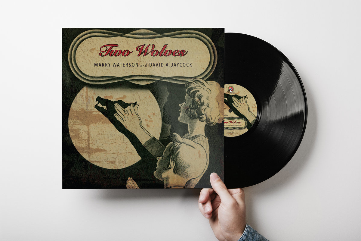 Two Wolves | Marry Waterson & David A. Jaycock | Marry Waterson