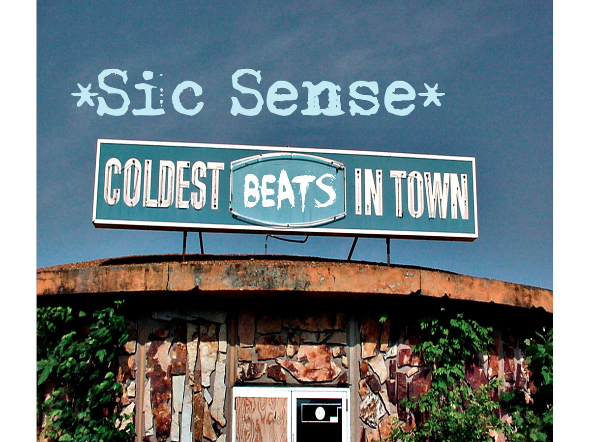 Coldest Beats In Town | Sic Sense