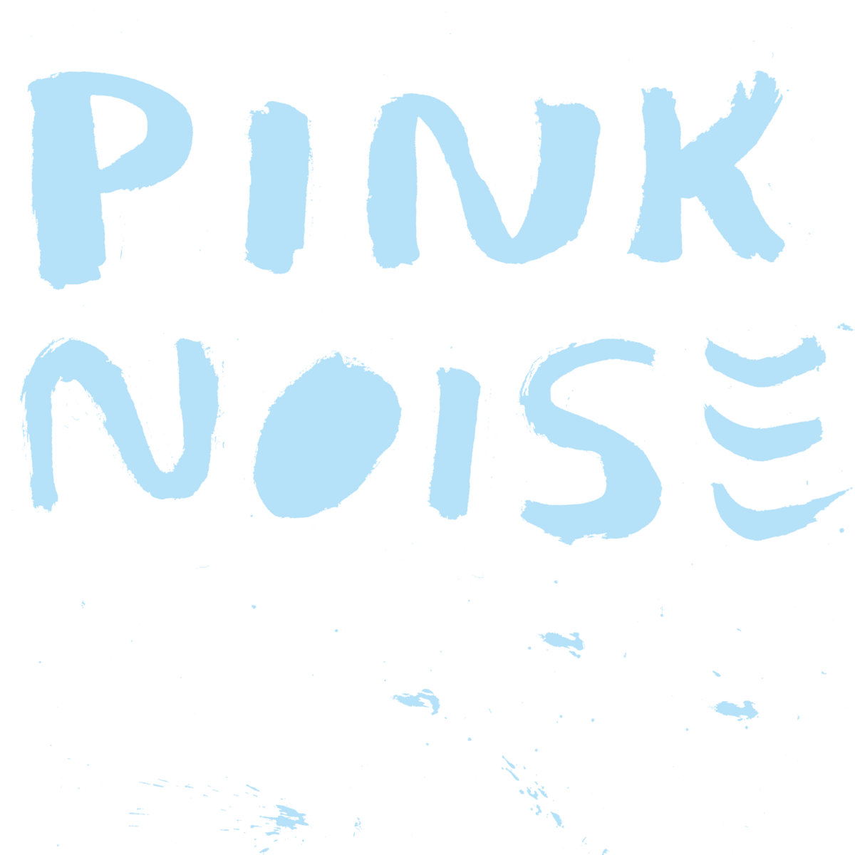 Pink Noise Mixtape Vol. 1 | Pink Noise