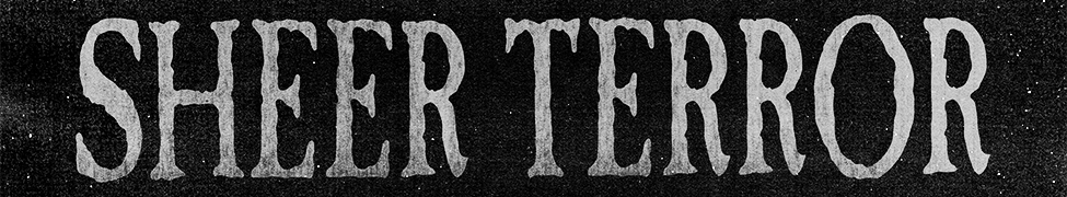 Sheer Terror