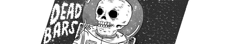 Dead Bars | Dead Bars