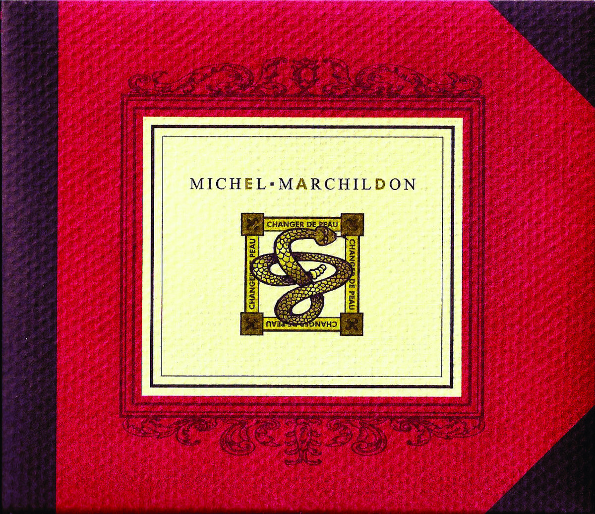 Changer de peau | Michel Marchildon