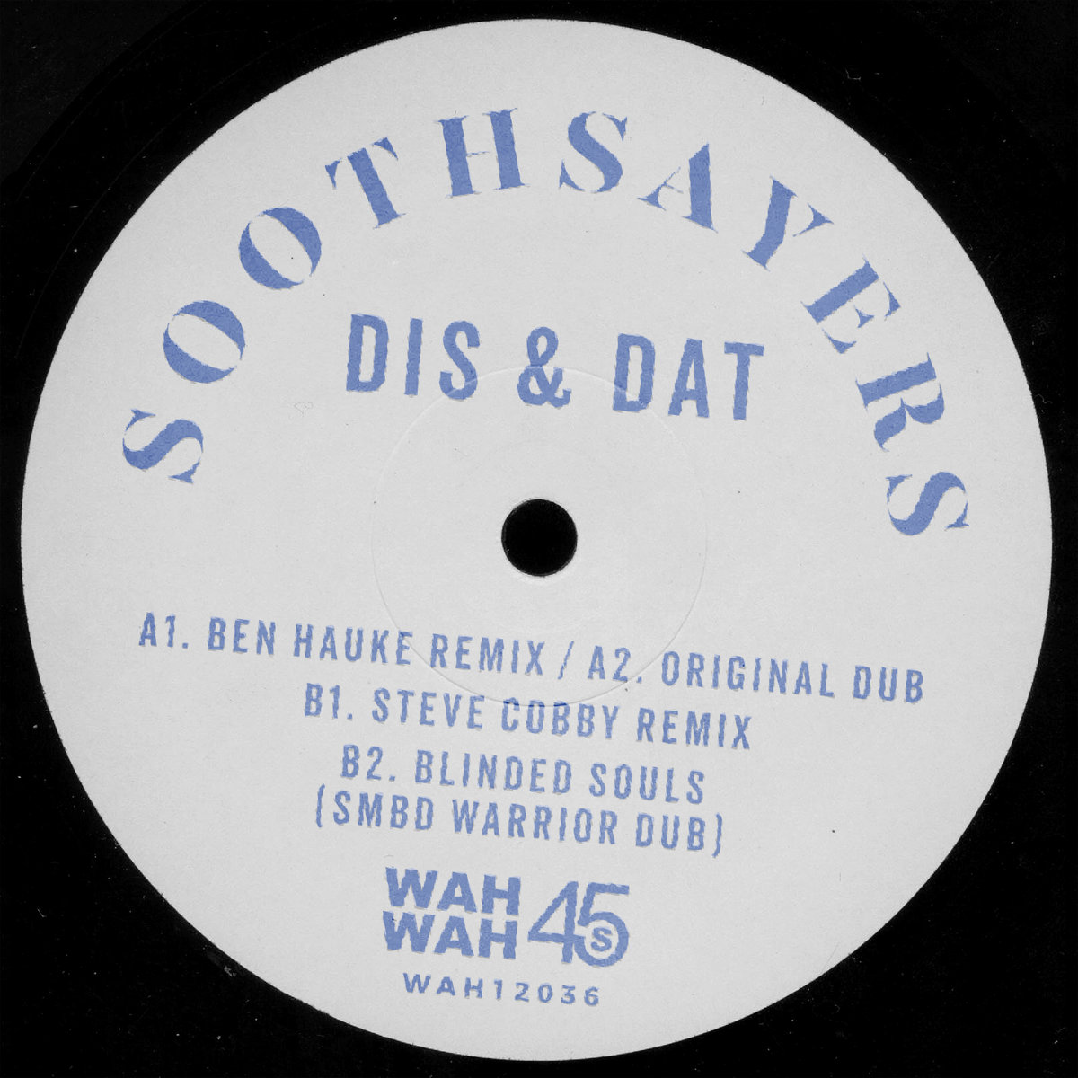 Dis & Dat | Soothsayers