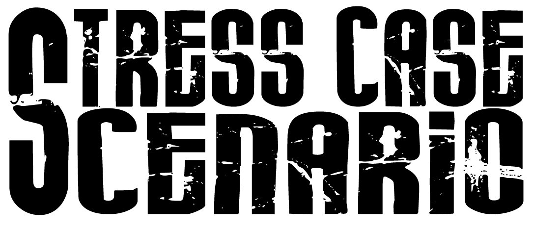 Too Late To Save Us | Stress Case Scenario