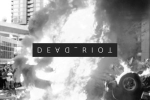 Music | DEAD RIOT