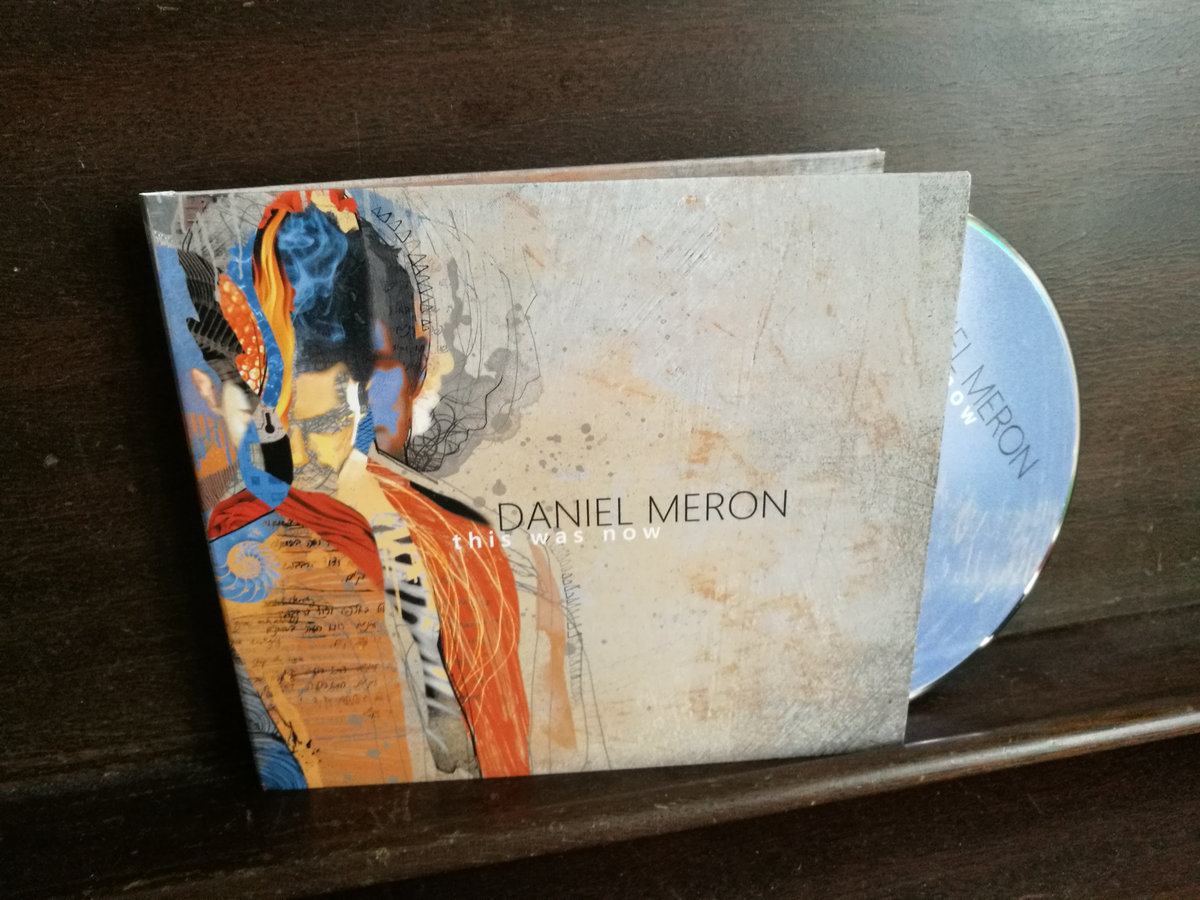 This Was Now | Daniel Meron