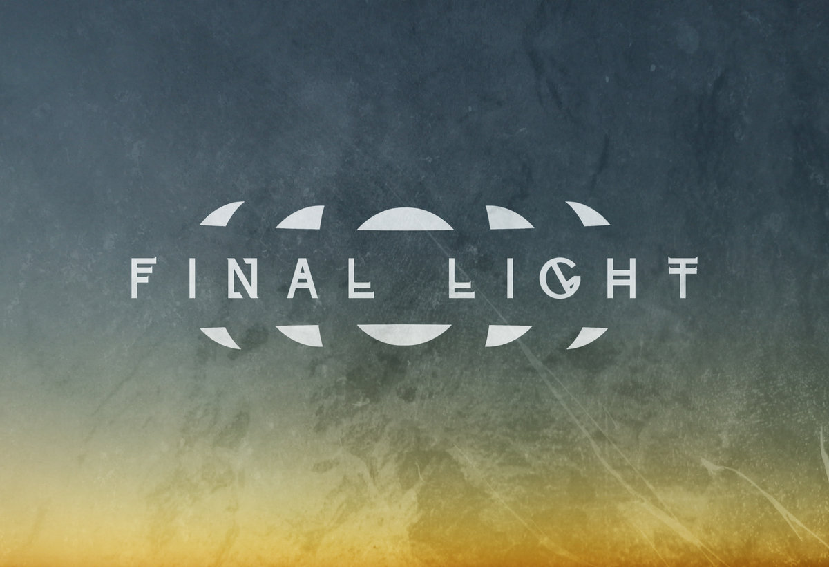 Pre-Release EP | Final Light
