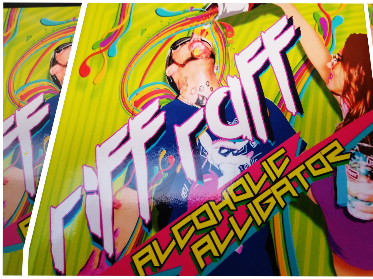 Alcoholic Alligator | Riff Raff