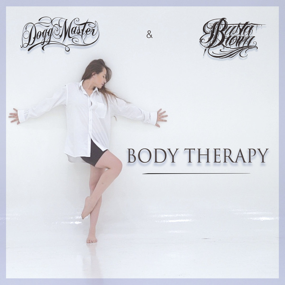 Body Therapy | Dogg Master & Busta Brown | Dogg Master