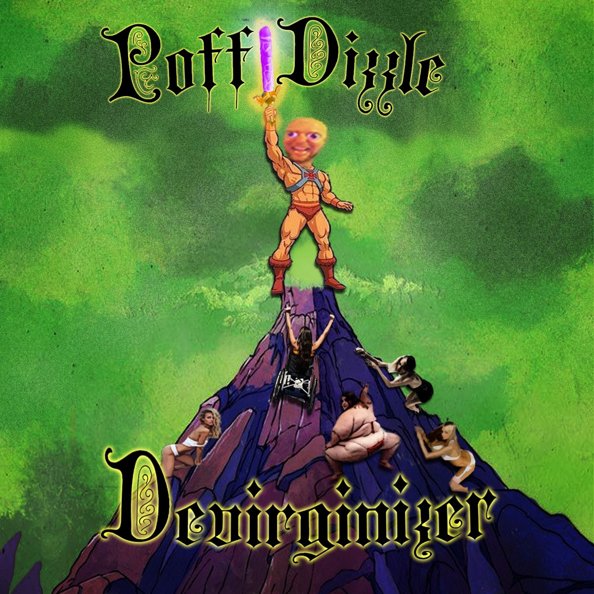 Devirginizer | Poff Dizzle