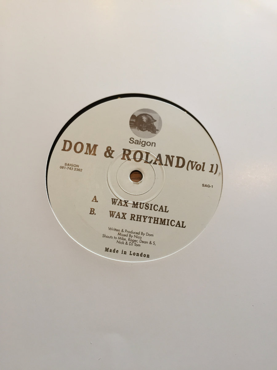 Signed 12" Vinyl - Dom & Roland - Wax Musical / Wax Rhythmical (Saigon ...
