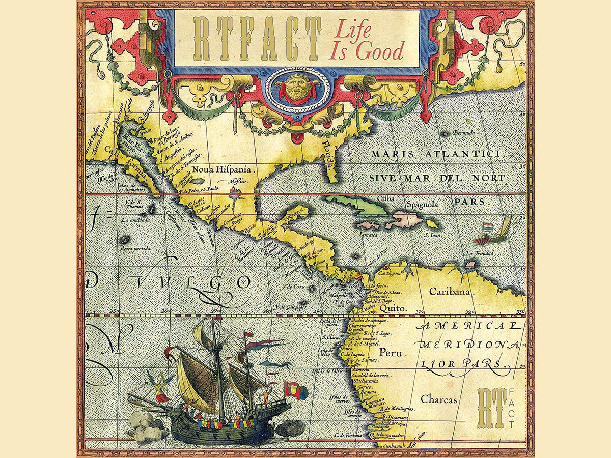 Life Is Good | RTFACT