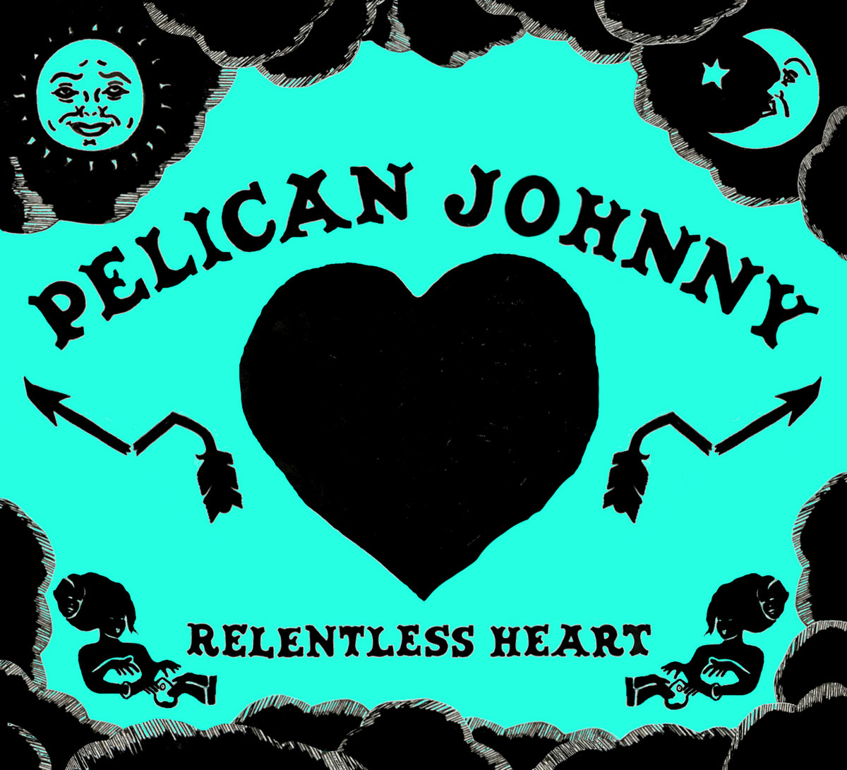 Relentless Heart | Pelican Johnny
