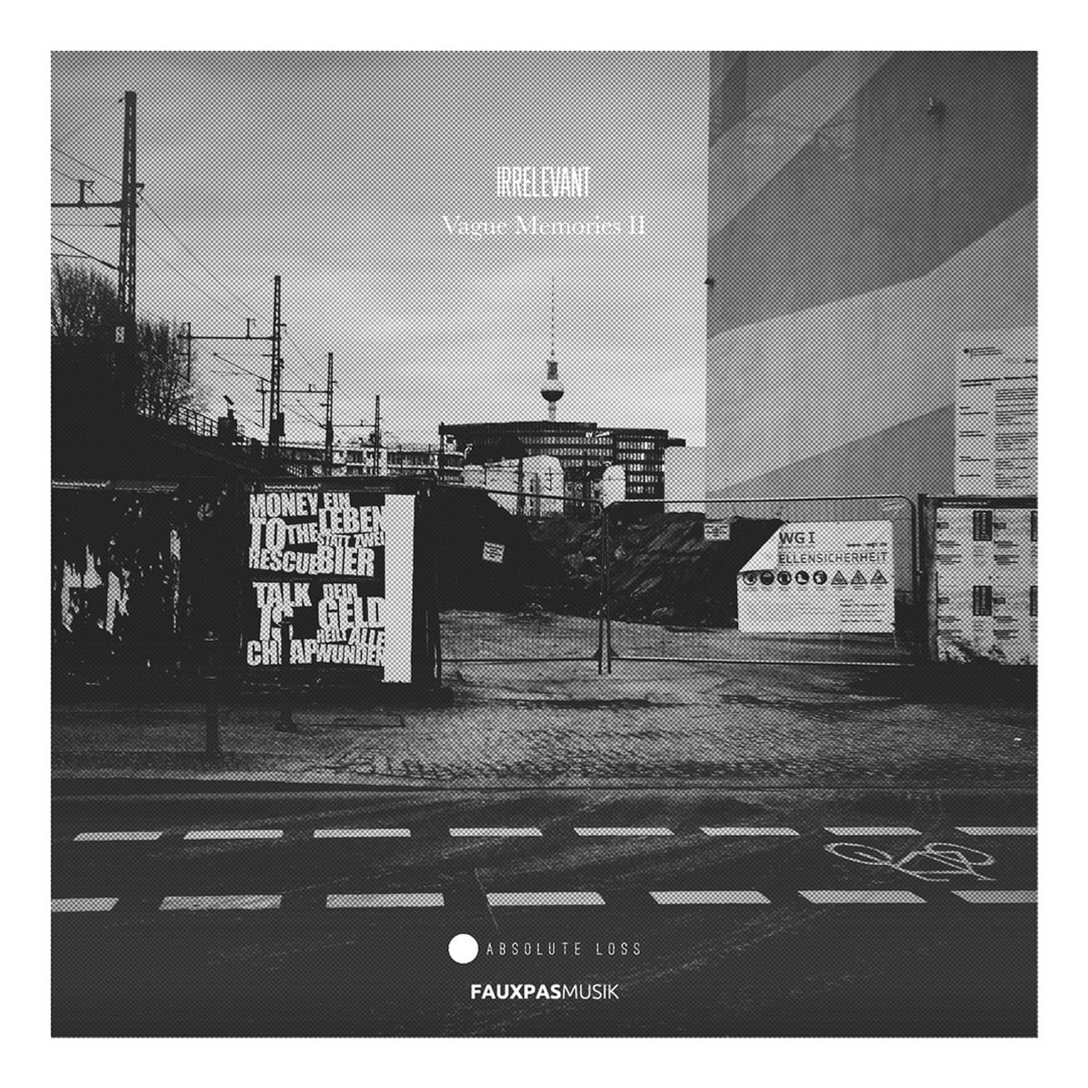 Vague Memories II | Irrelevant