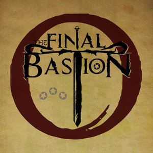 The Final Bastion's Community | The Final Bastion