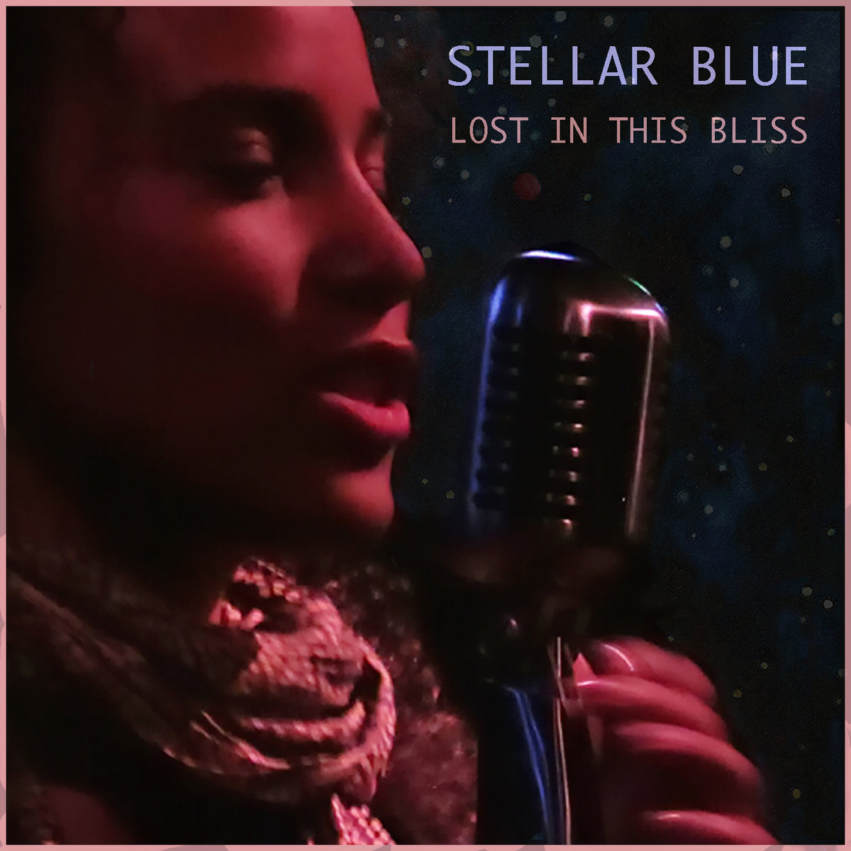 Lost in This Bliss | Stellar Blue