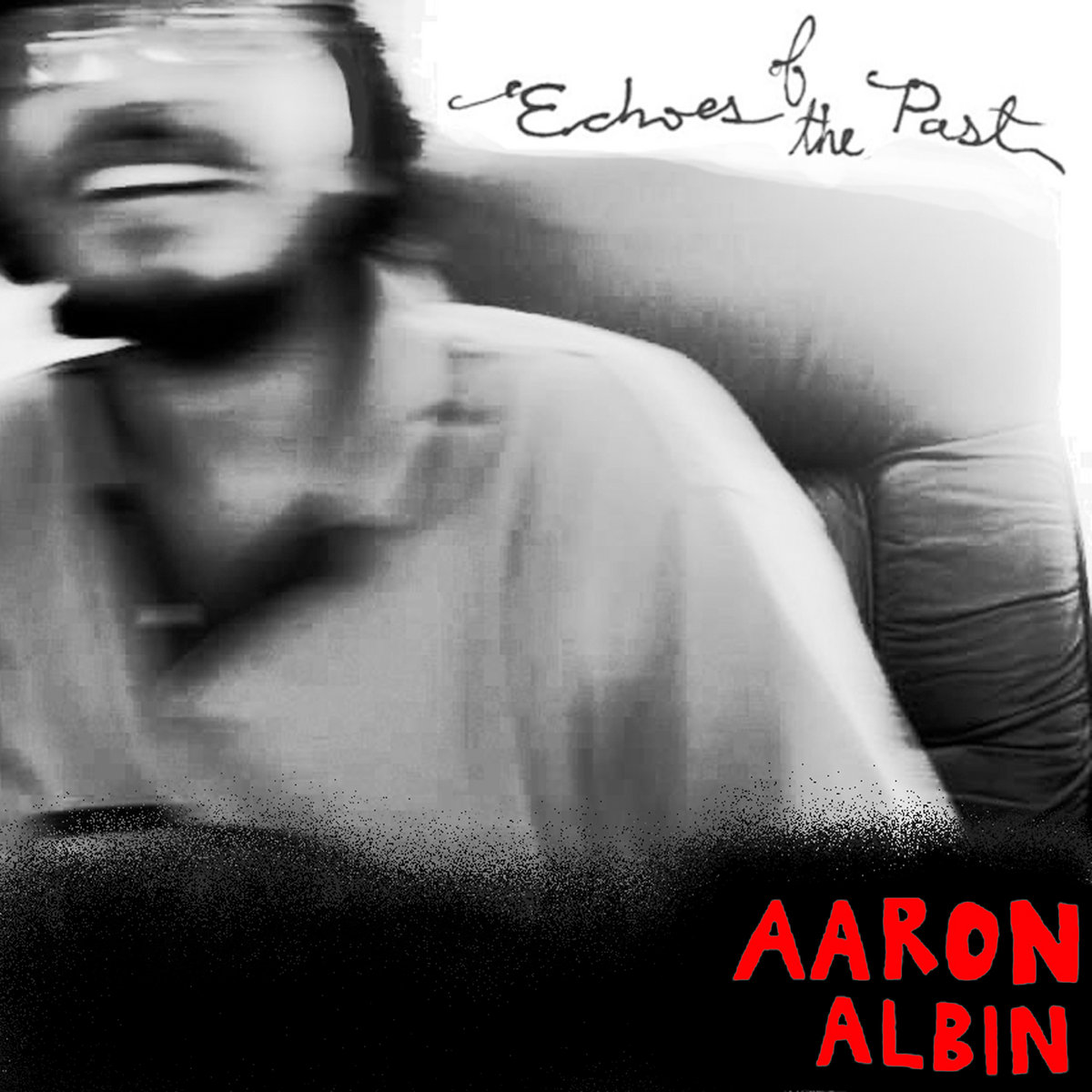 Echoes Of The Past | Aaron Albin