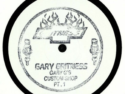 Gary Gritness - Gary G's Custom Shop Part 1 (Limited 12") | Hypercolour ...