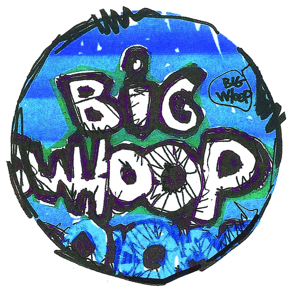 Big Whoop | Big Whoop