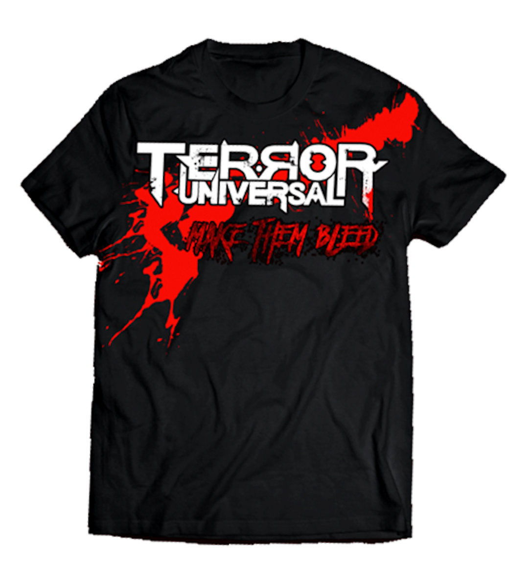 Make Them Bleed T-Shirt | Terror Universal