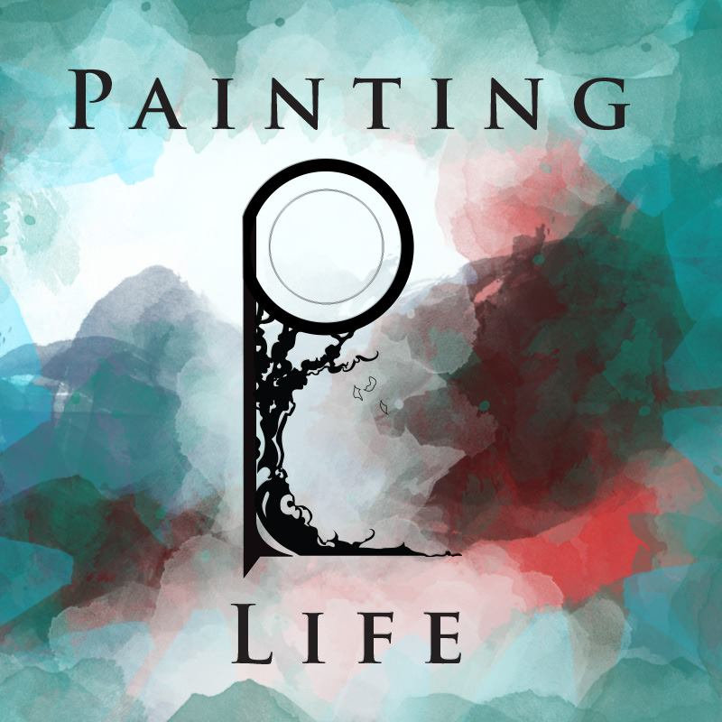 Painting Life | Painting Life