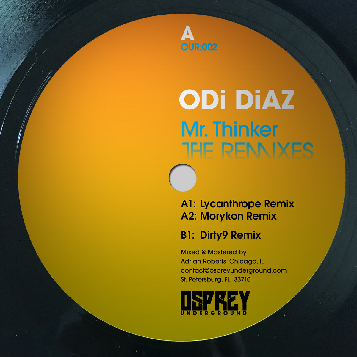 Mr.Thinker - The Remixes | Dirty9, Lycanthrope, Morykon | Osprey ...