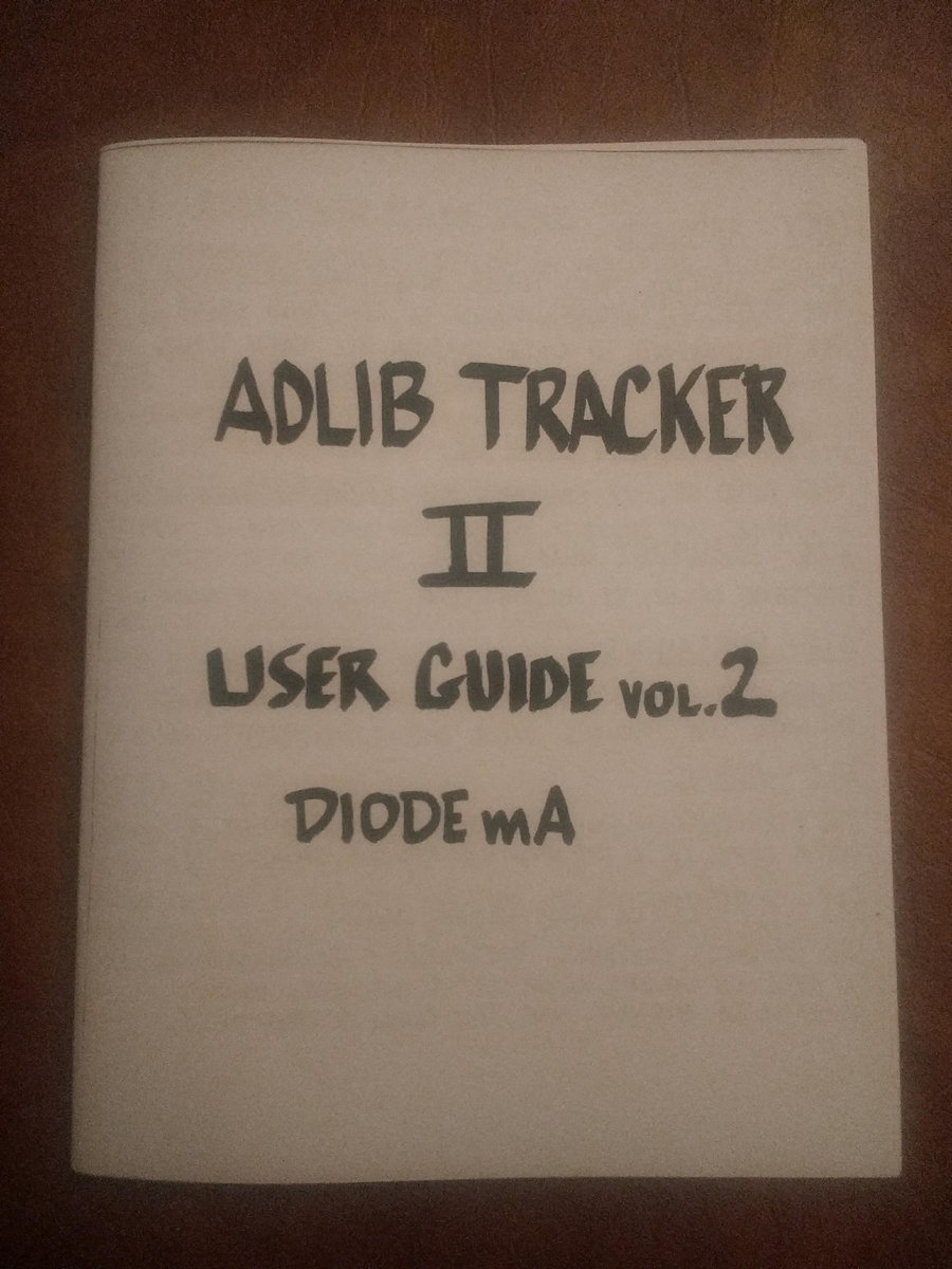 AdLib Tracker II User Guide Zine Volume 2 Pocket Edition | Diode ...
