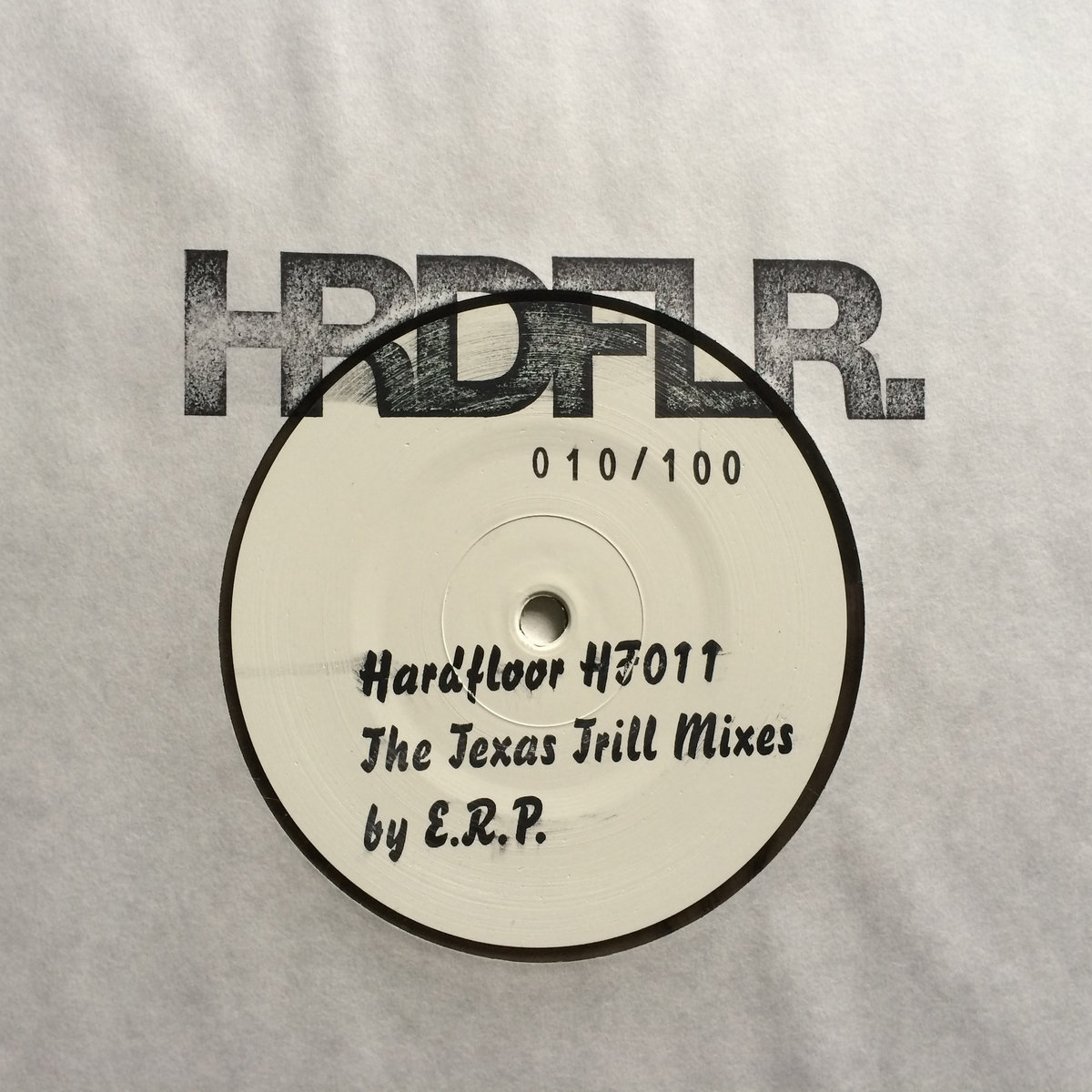 The Texas Trill Mixes (HF011) - 2018 Re-Release | HARDFLOOR