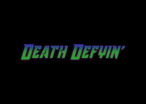 Music | Death Defyin'