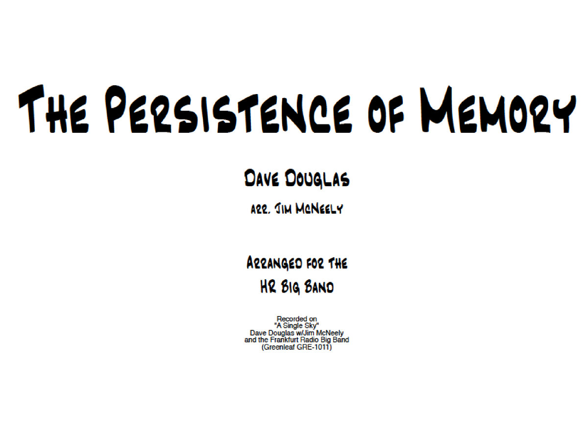 Dave Douglas Big Band | Persistence of Memory | Score and Parts | Sheet ...