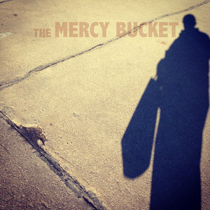 Music | The Mercy Bucket