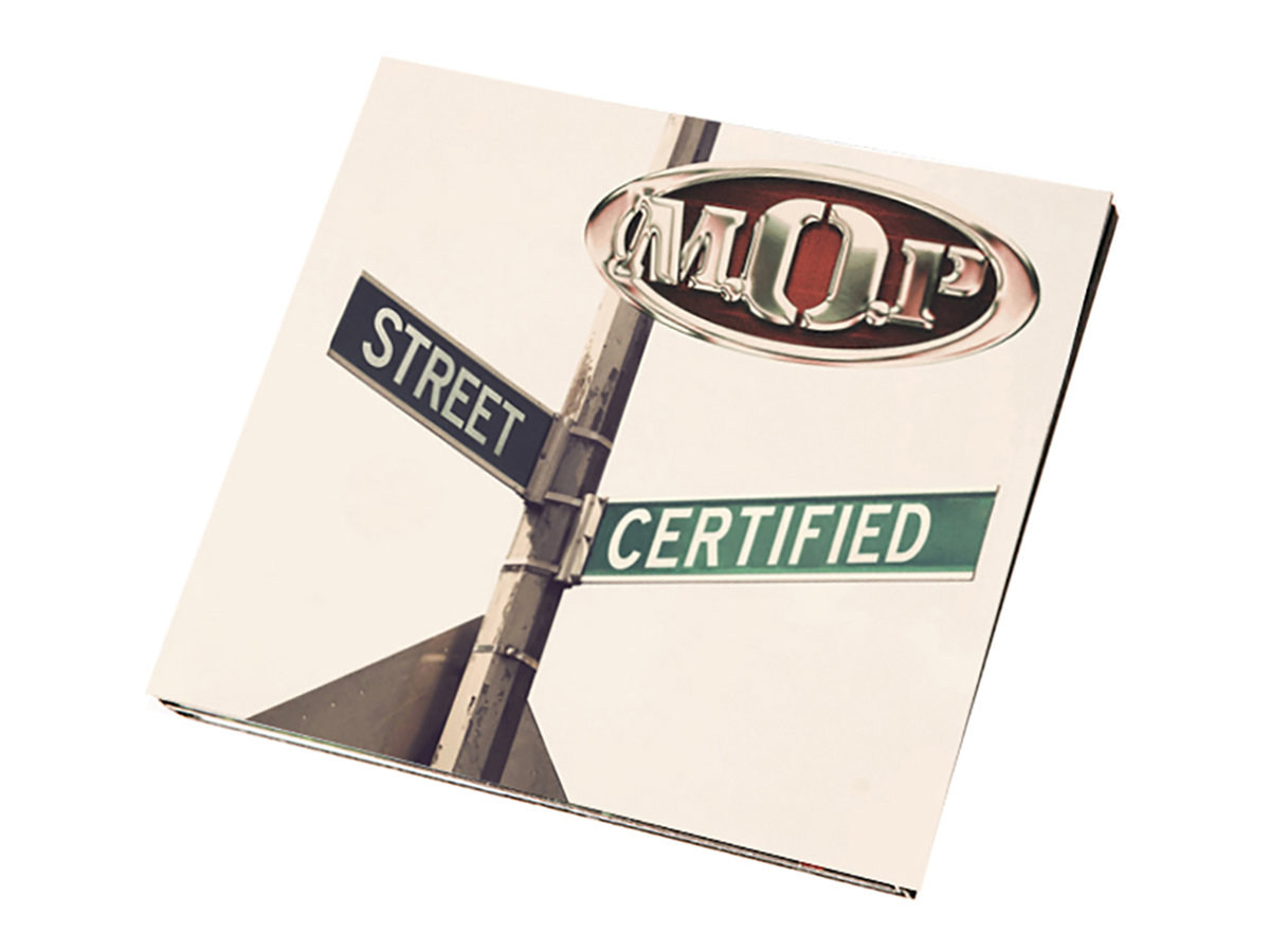 Street Certified | M.O.P.