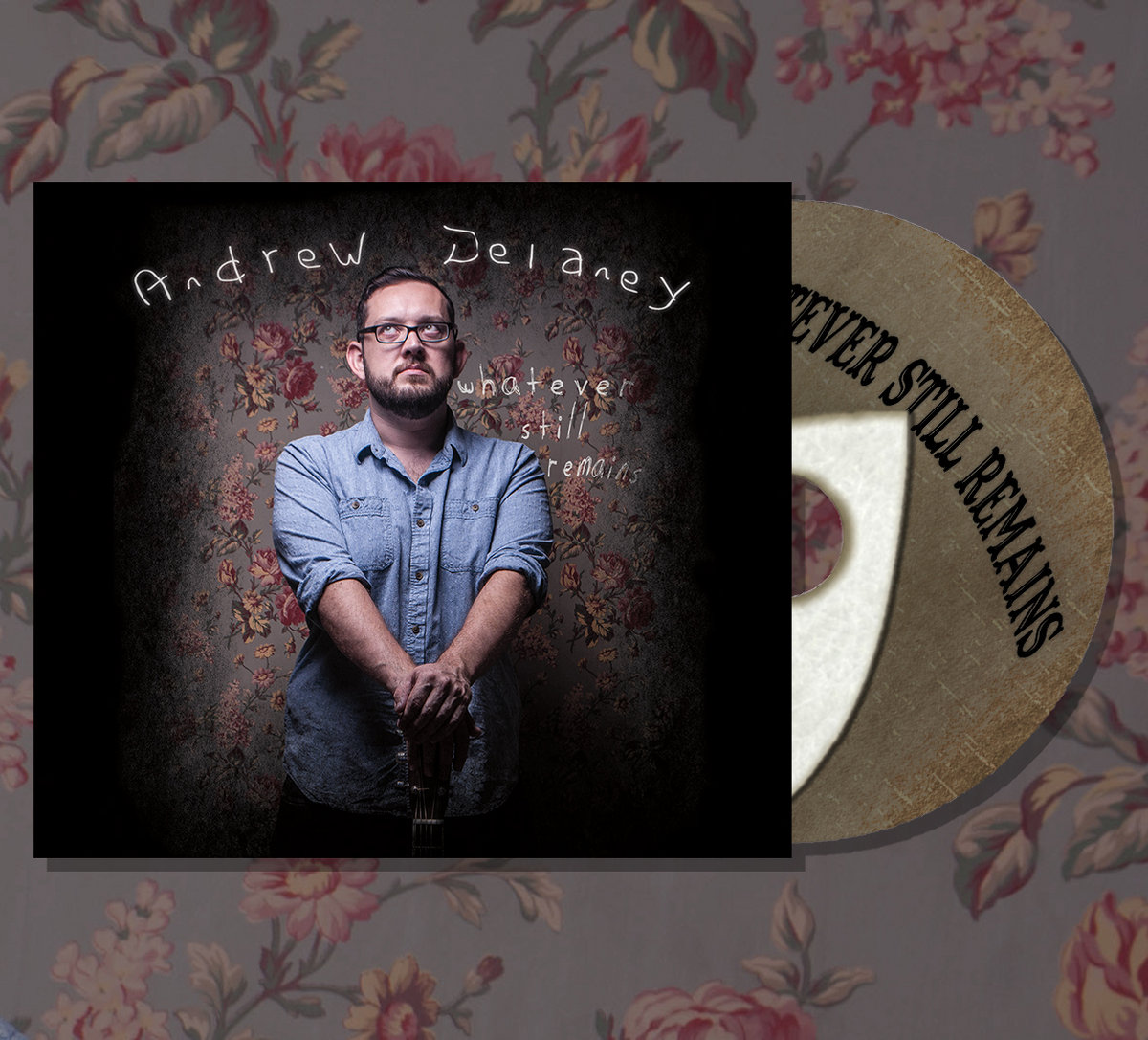 Whatever Still Remains | Andrew Delaney