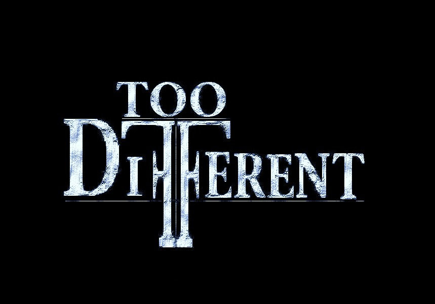 Rebirth | Too Different