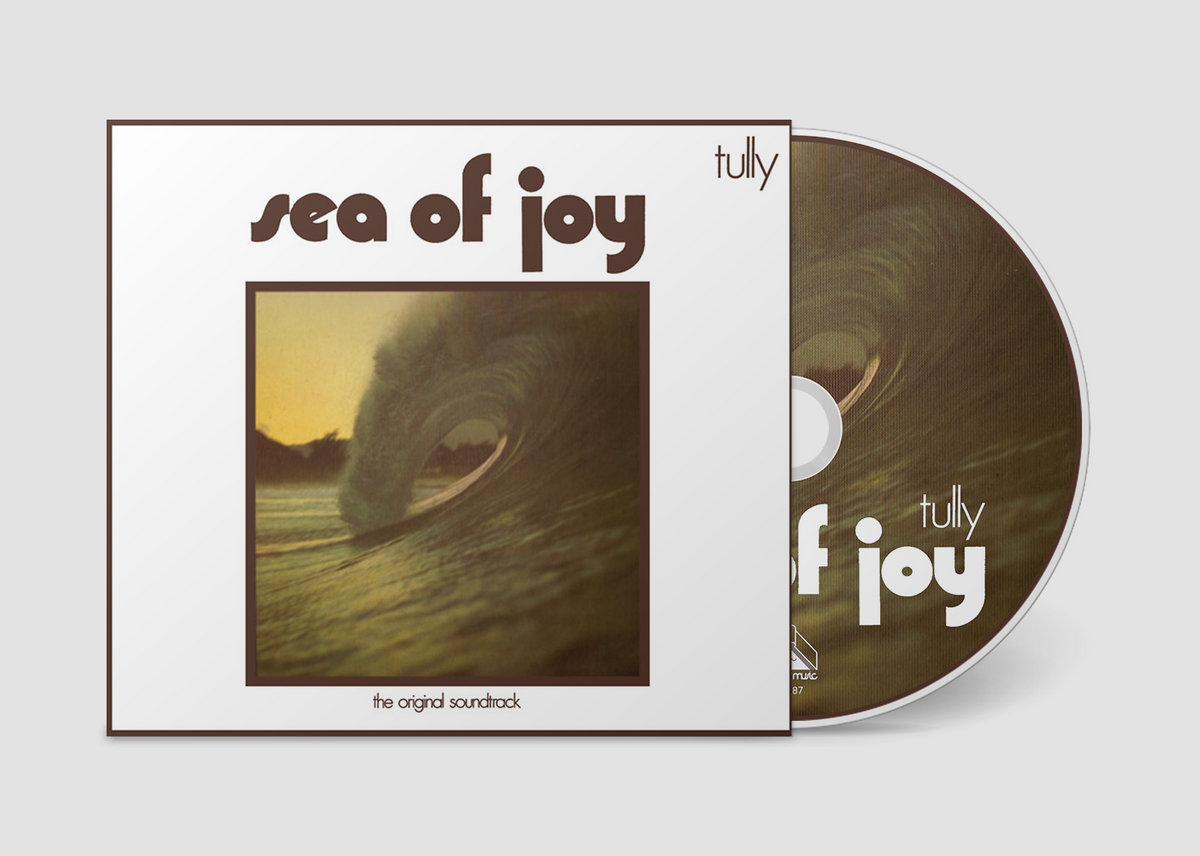 Sea Of Joy | Tully