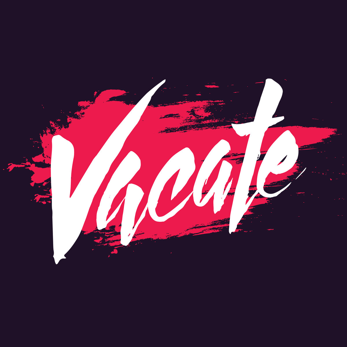 Music | Vacate