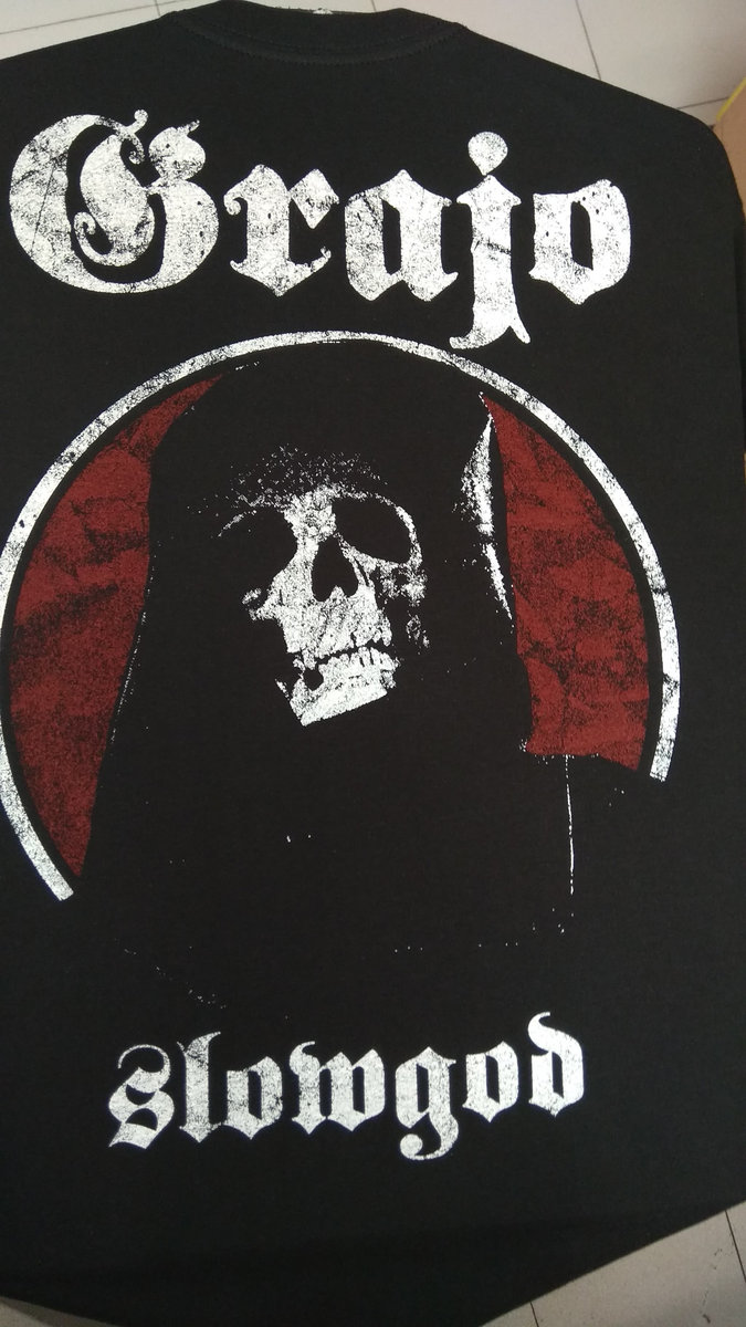 S L O W G O D I I | Grajo