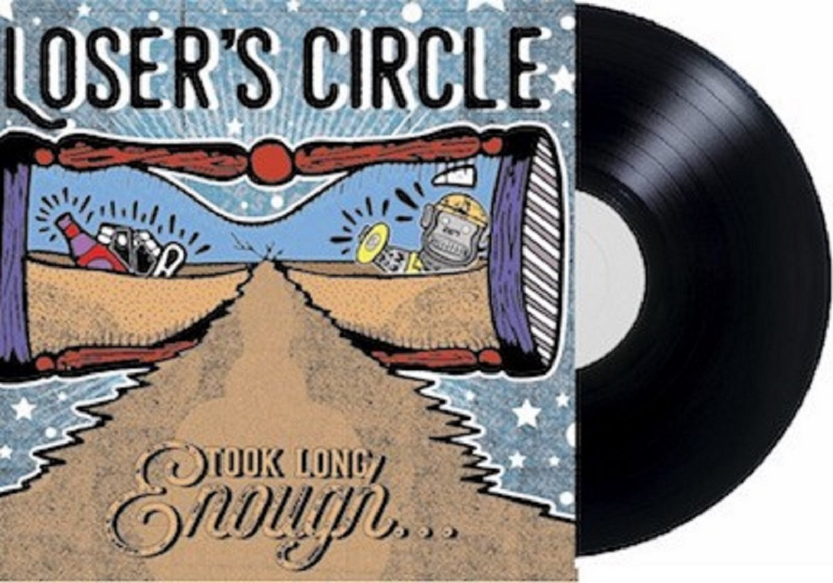 Took Long Enough... | Loser's Circle