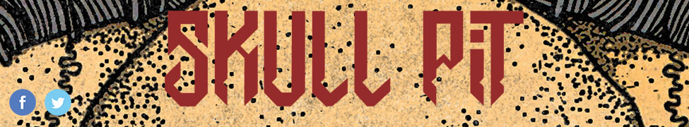 Skull Pit | Skull Pit