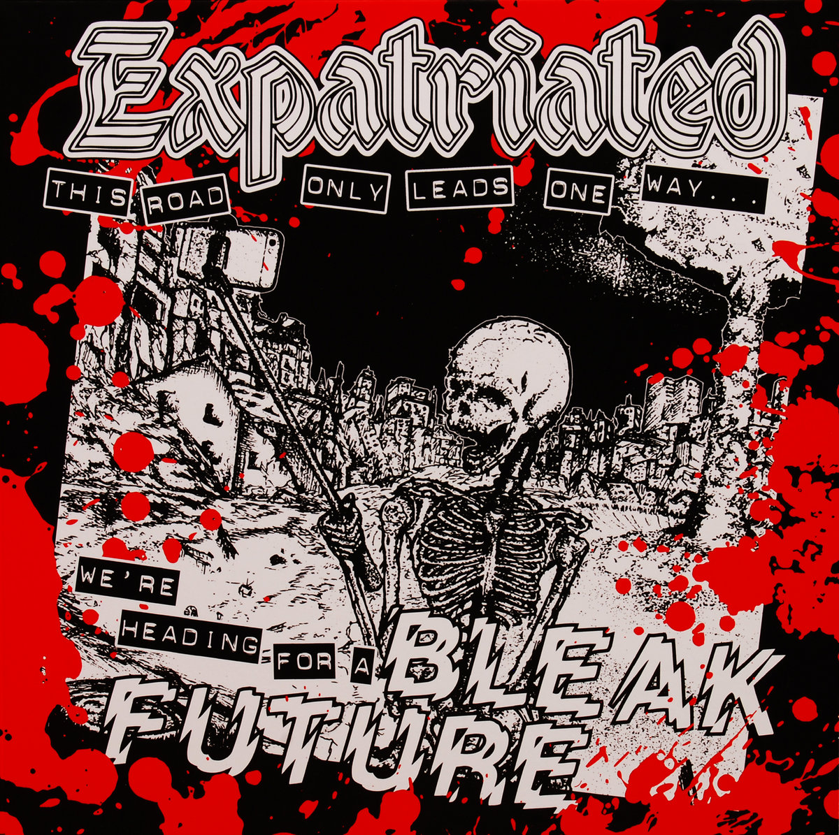 Bleak Future | Expatriated