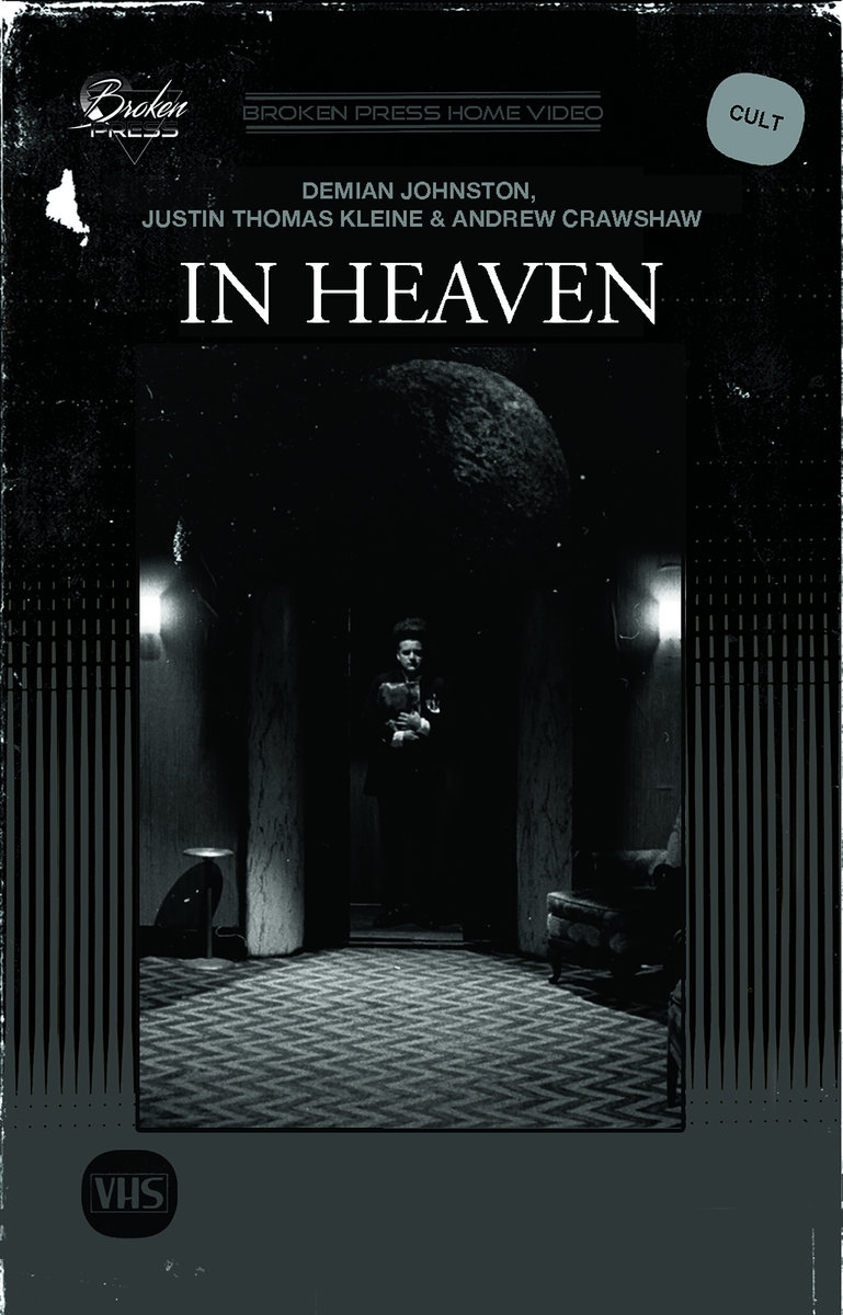 In Heaven | Demian Johnston, Justin Thomas Kleine & Andrew Crawshaw ...