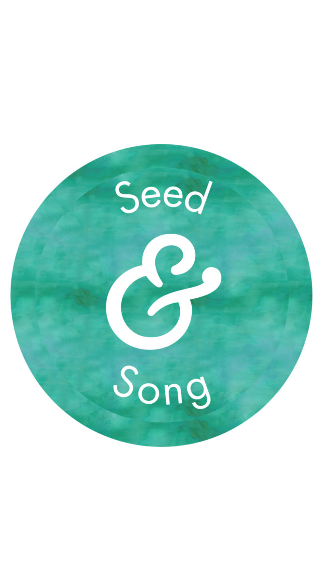 Seed & Song Volume 1 | Seed & Song