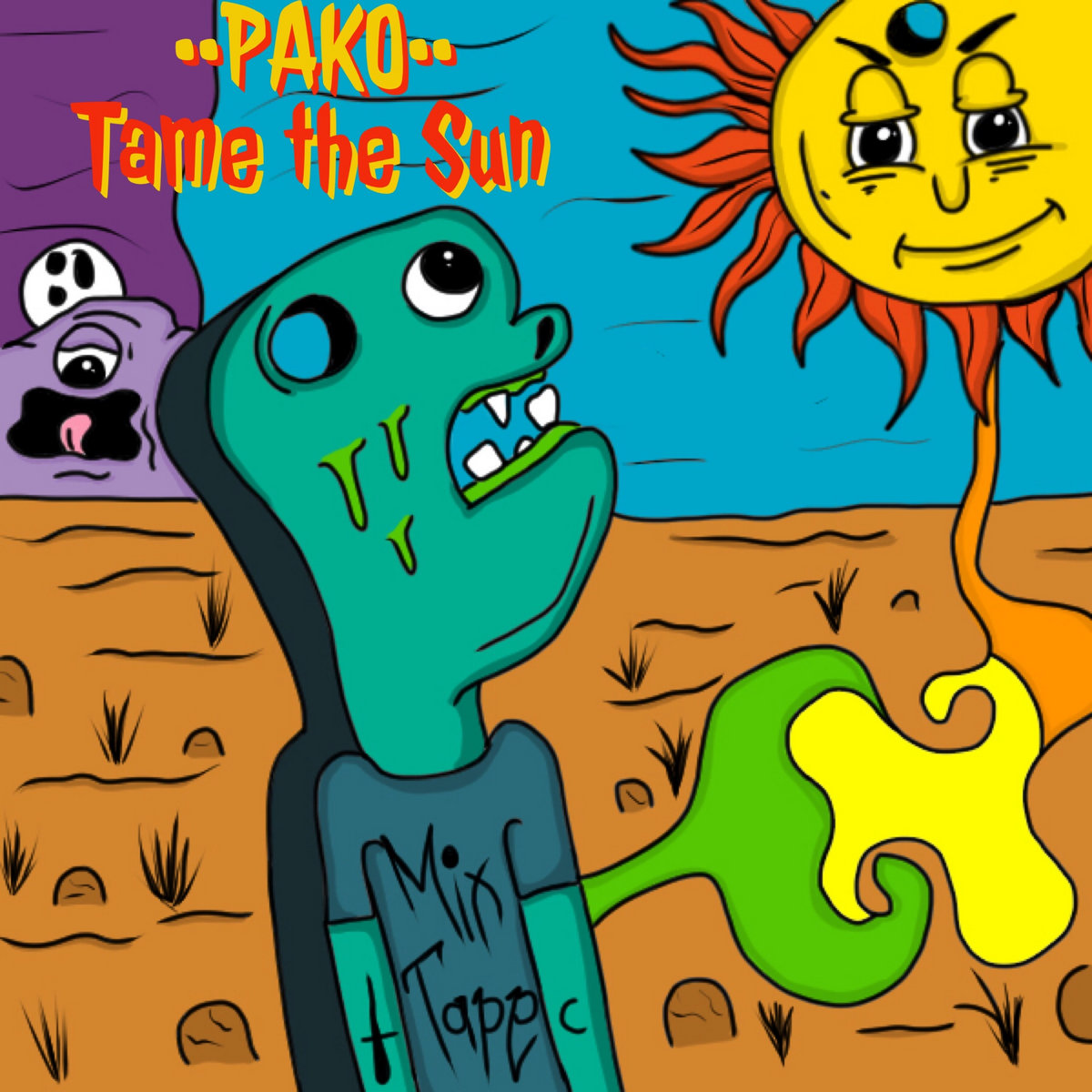 Tame the Sun | PAKO