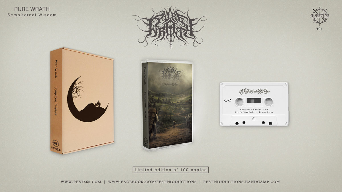 Sempiternal Wisdom | PURE WRATH | Pest Productions