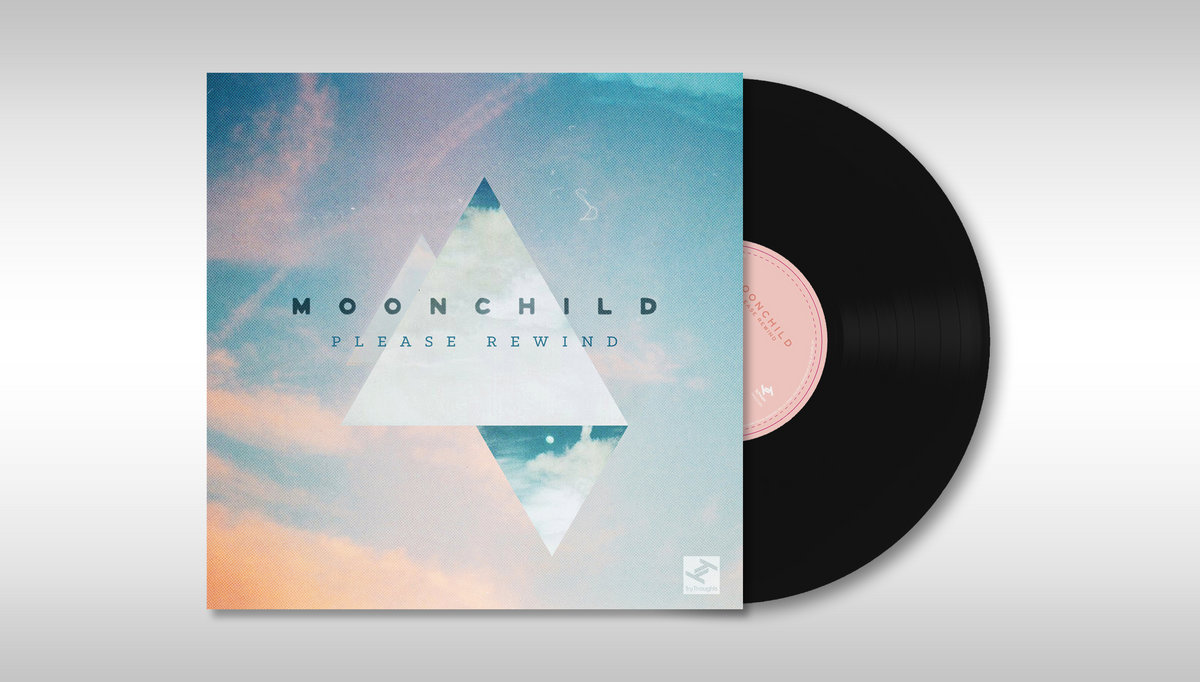Please Rewind | Moonchild